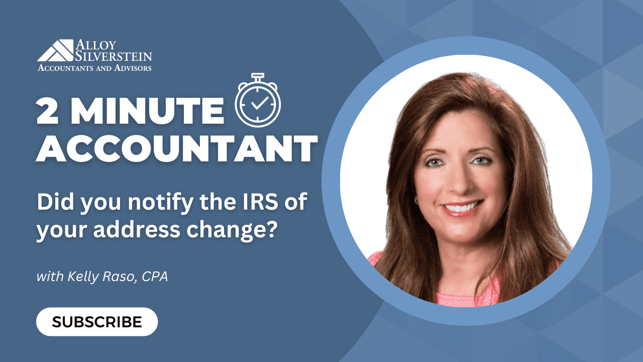 Did you notify the IRS of your address change? (Video) - Alloy Silverstein