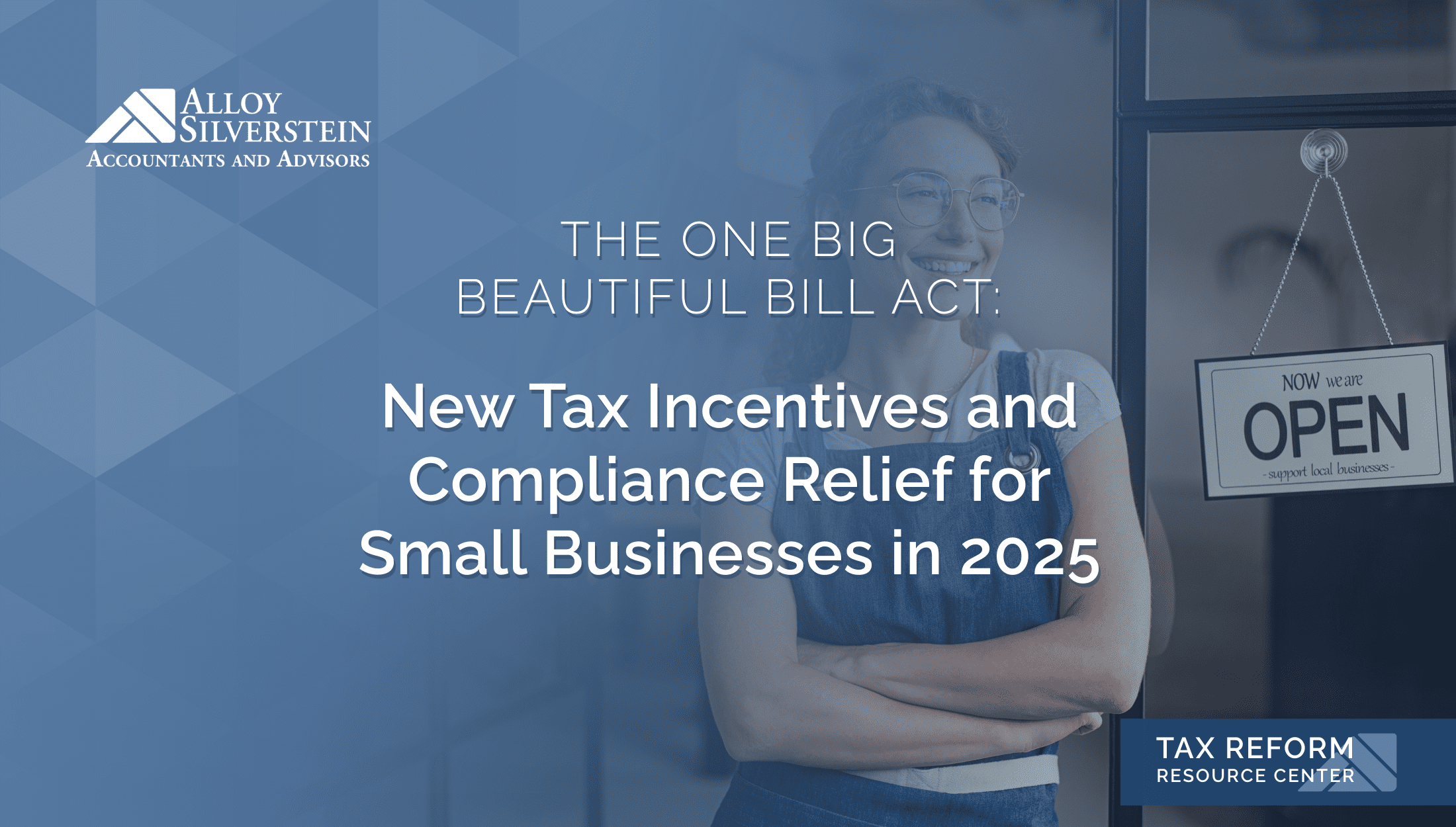 New Tax Incentives and Compliance Relief for Small Businesses in 2025 ...